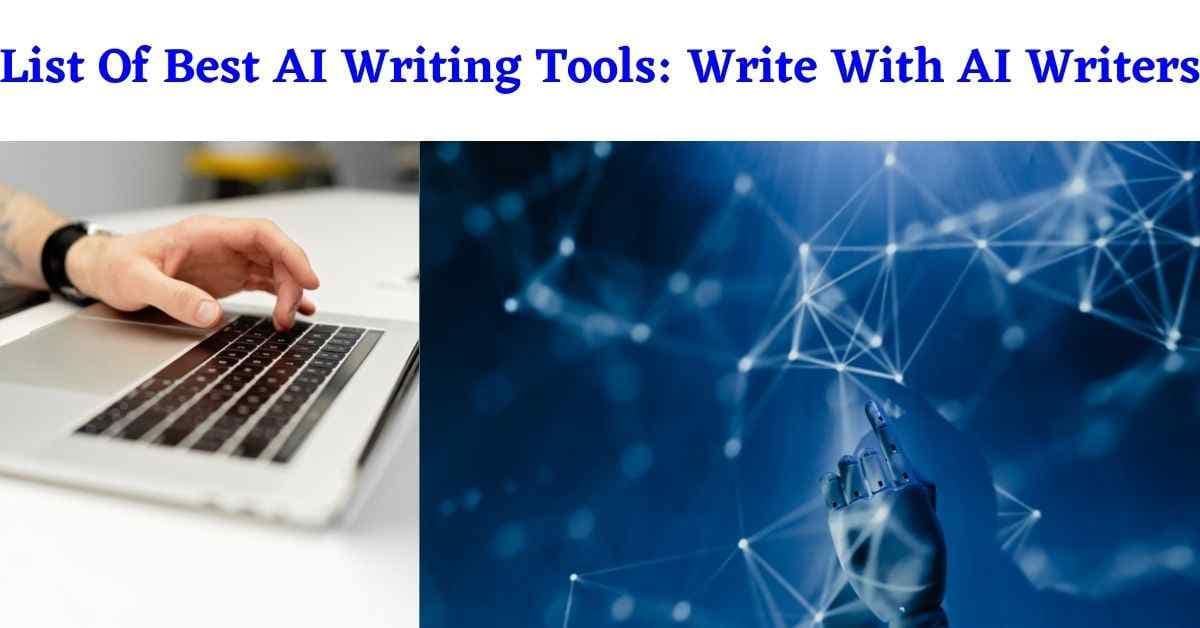35+ Best AI Writer: Free AI Writing Assistant [Massive List]