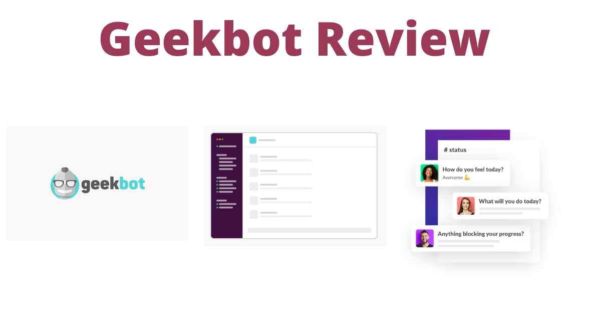 Geekbot Review: Streamline Your Slack or MS Teams Workflow
