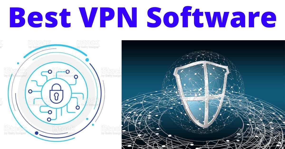 7+ Best VPN Software [VPN Services for 2024]