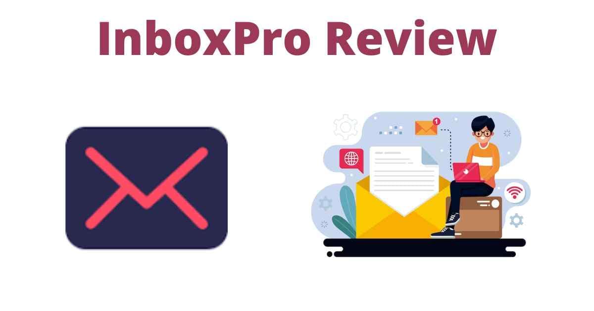 InboxPro Review: Boost Your Gmail Productivity With AI+Automation